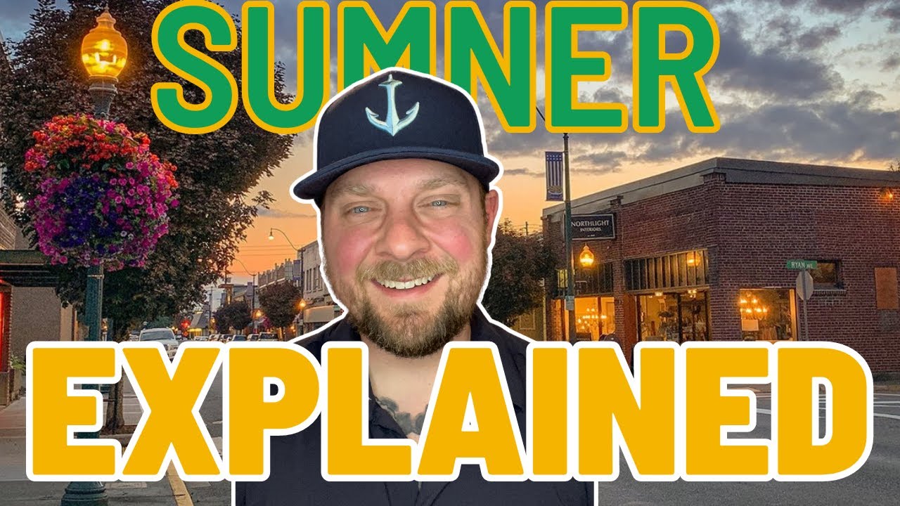 Living In Sumner Washington Everything You Need To Know | Sumner ...