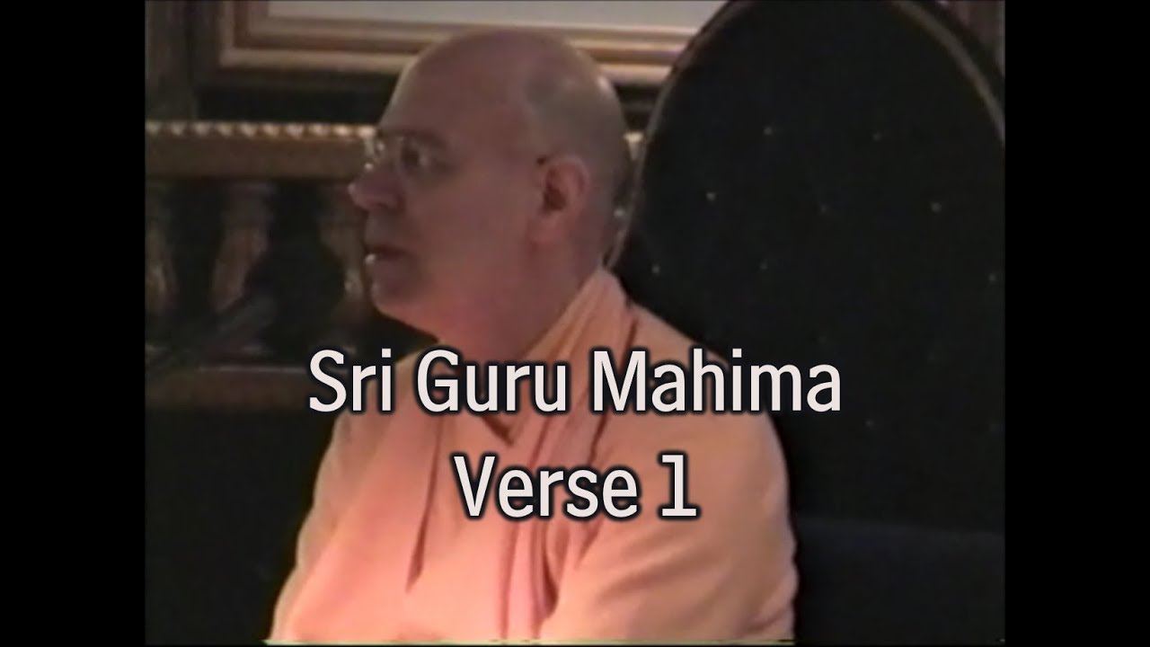 Sri Guru Mahima - Verse 1 - by Tamal Krishna Goswami - YouTube