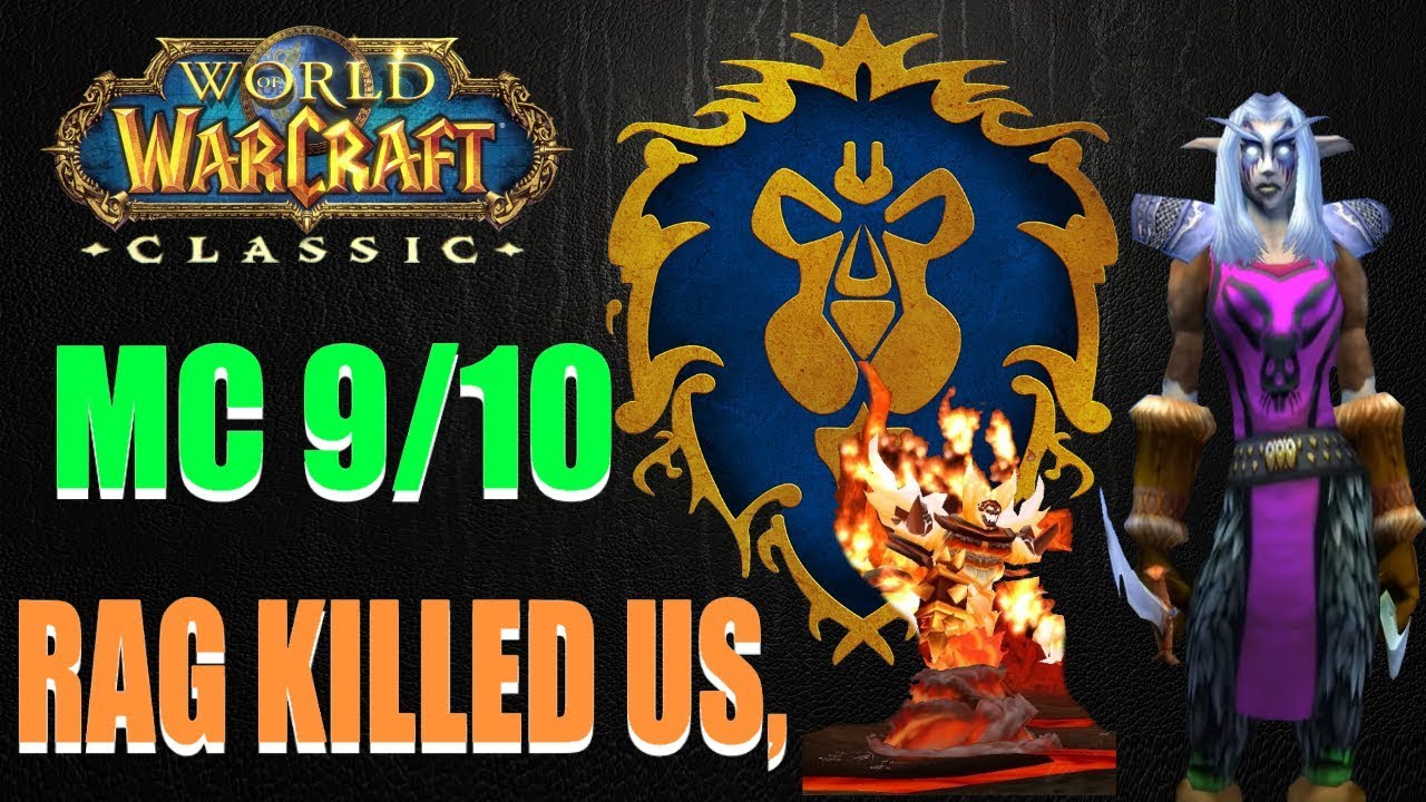 WoW Classic 60 Hunter - Molten Core Tonight 9/10 - (No Leaf, No Rag ...