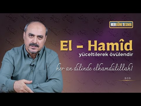 El Hamid - Her Güne 1 Esma B09 - Seyfettin Huca