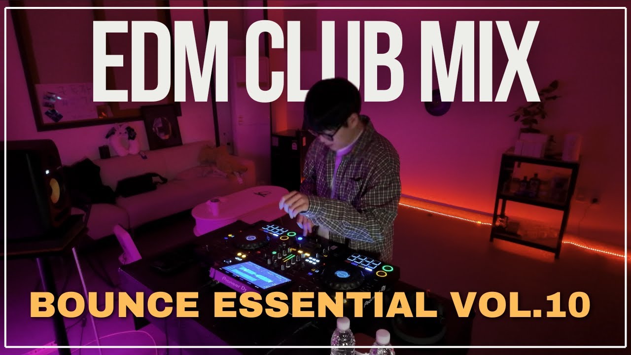 2025 클럽노래 RAVE 😎 | BOUNCE ESSENTIAL VOL.10 - YouTube
