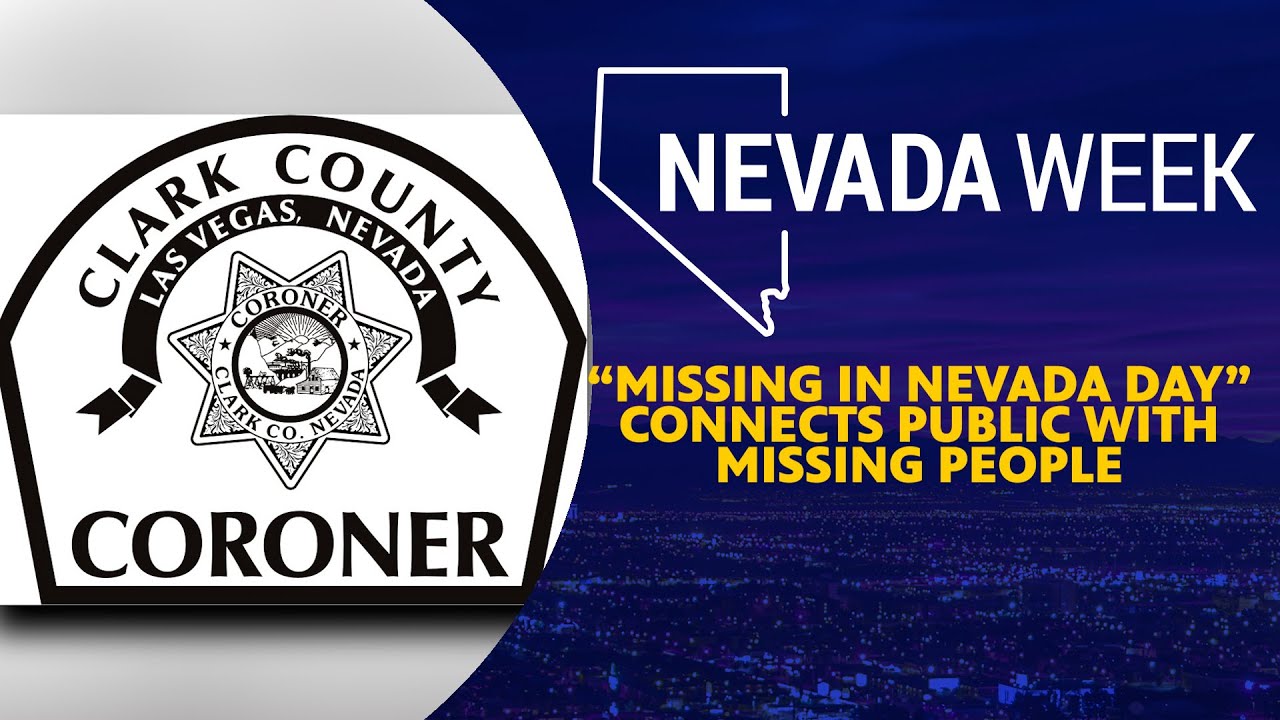 “Missing in Nevada Day” connects public with missing people | Nevada ...