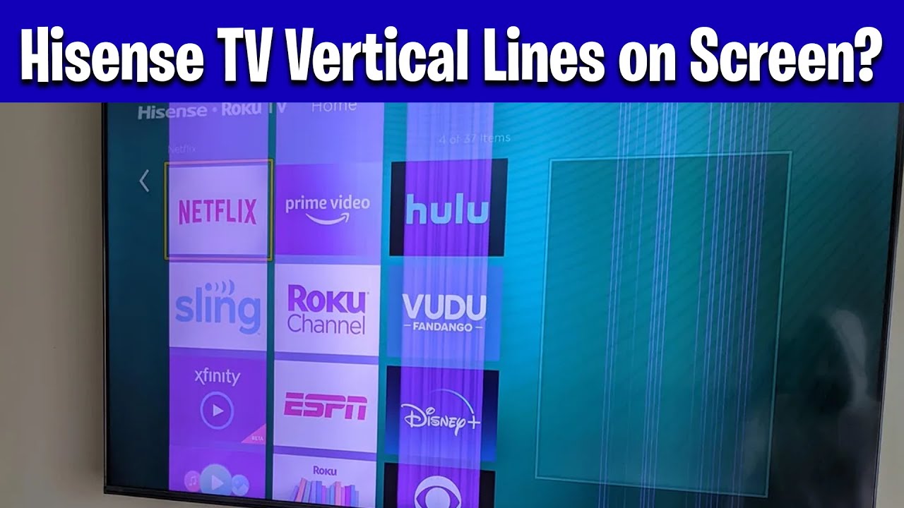 Hisense TV Vertical Lines on Screen - YouTube