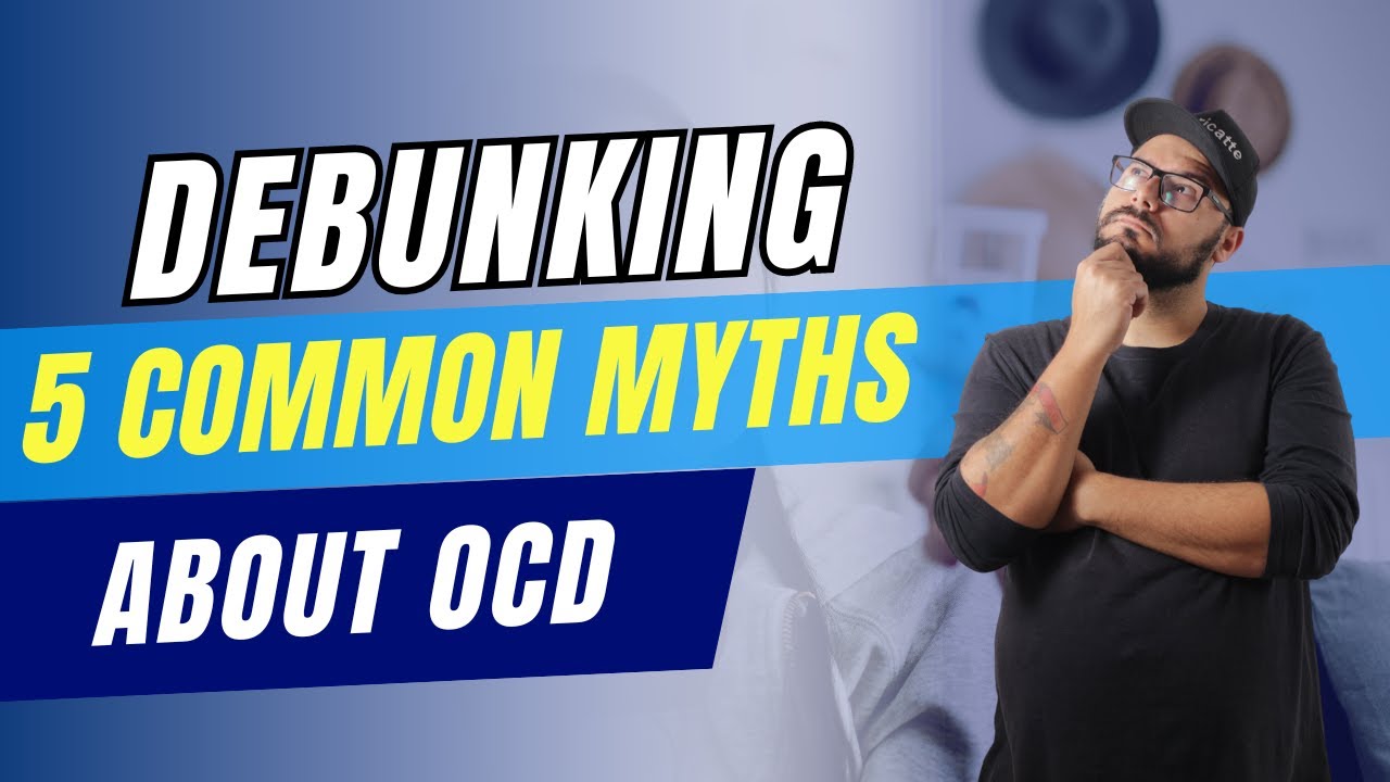 Debunking 5 Common Myths About OCD | OCD Mantra | #ocd #debunking # ...