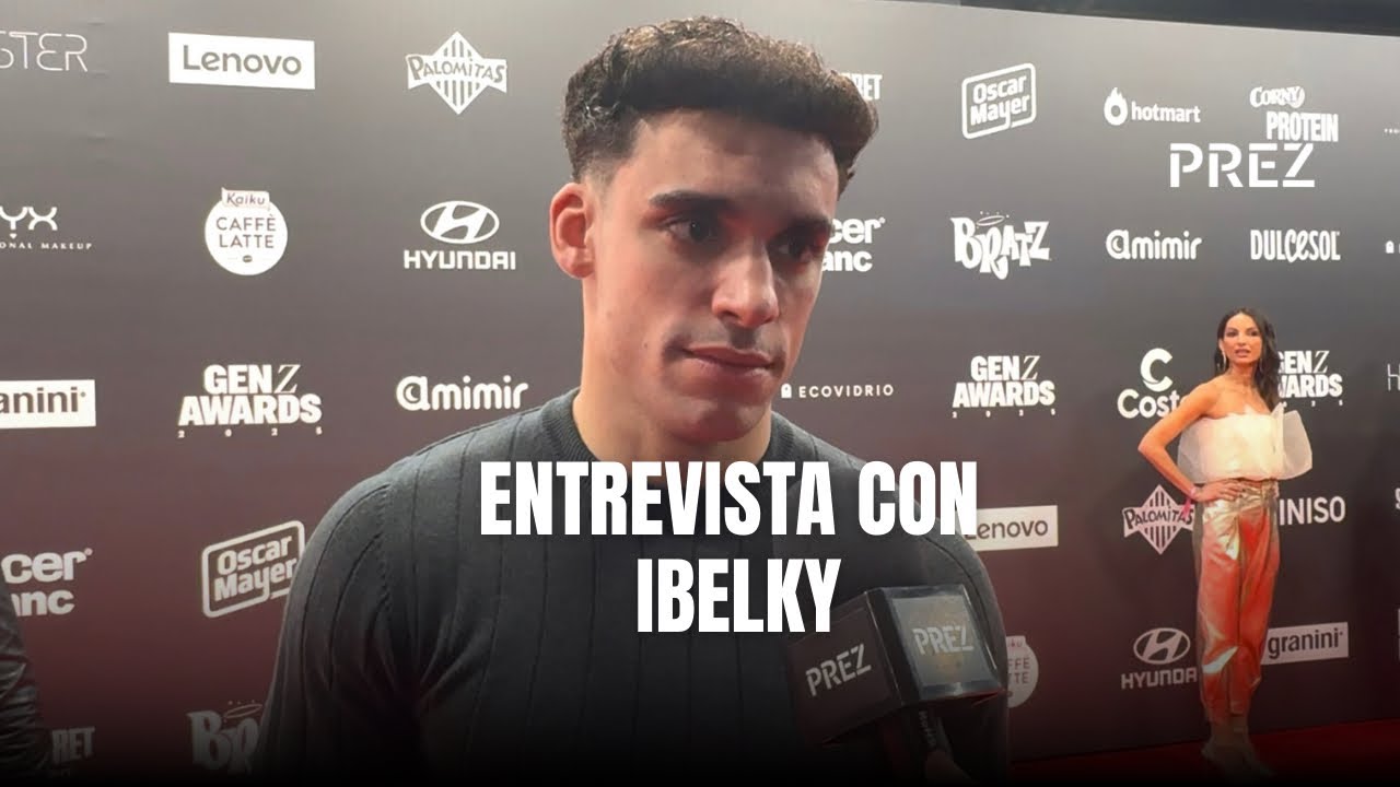 Hablamos con IBELKY en los GENZ AWARDS - YouTube