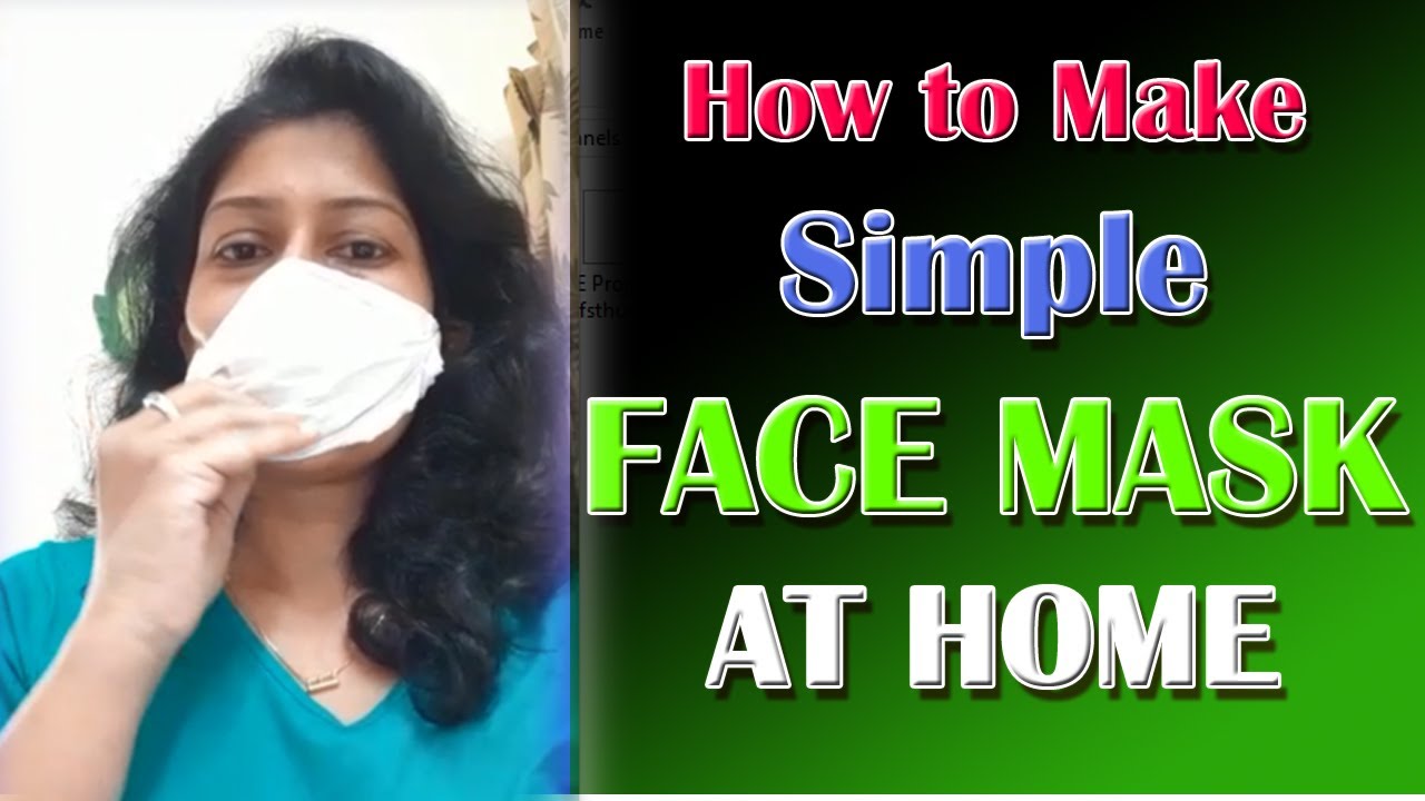 How to make a Simple Face Mask | Dust Mask | At home | DIY MASK in a ...