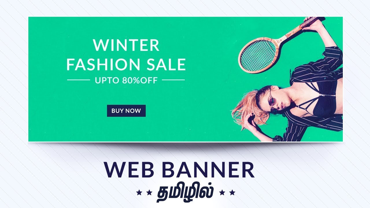 How to Design A Web Banner In Photoshop | Tamil Tutorial | தமிழ் | PT8 ...