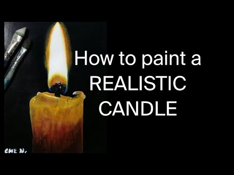PAINT A REALISTIC CANDLE | ACRYLIC PAINTING | TUTORIAL | ART | REAL ...