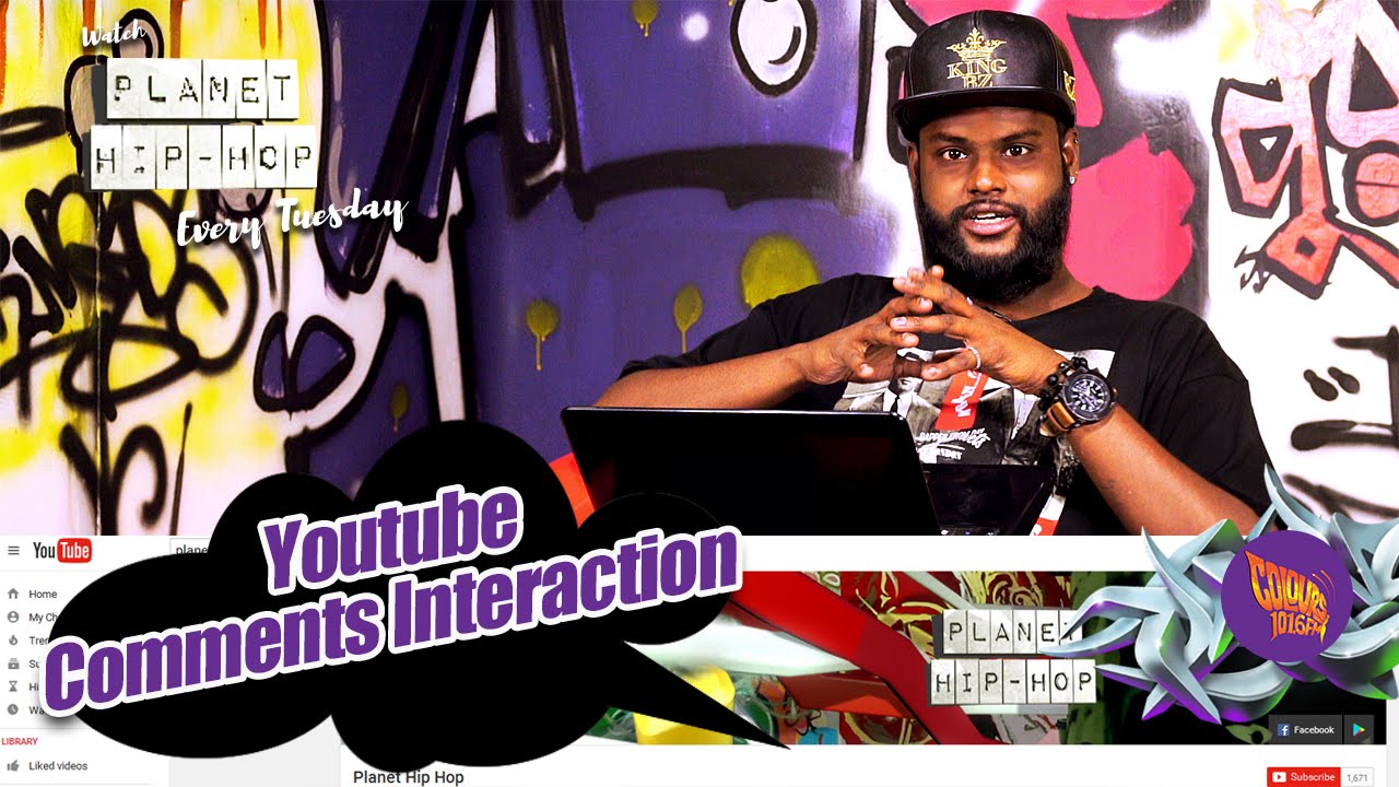 Planet Hip Hop - YouTube Comments Interaction [Episode - 26] - YouTube
