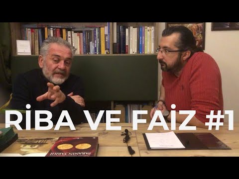 Riba ve Faiz #1 | Konuya Giriş | 21 Ocak 2021 - Mustafa Öztürk, Hakan Şahin