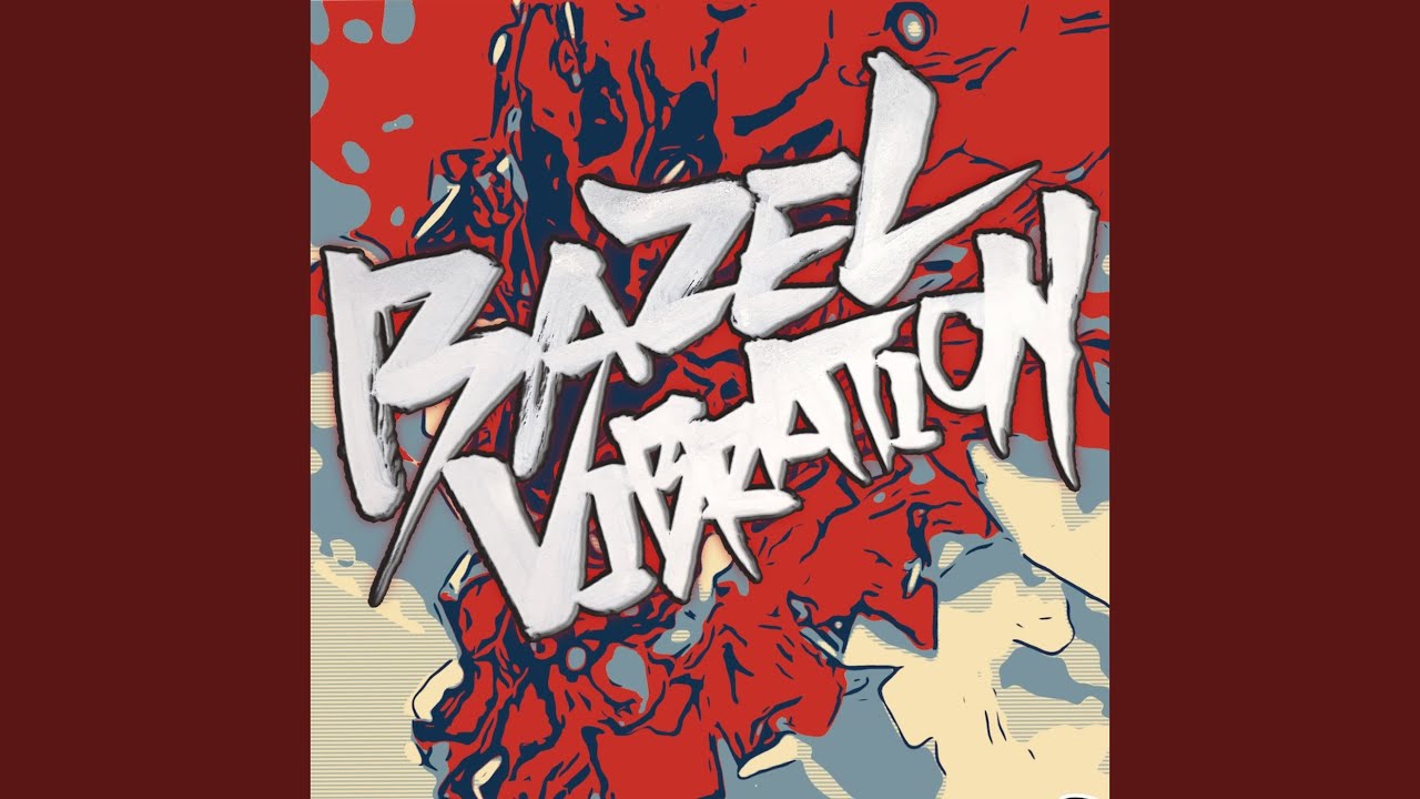 BAZEL VIBRATION (2023 Remastered) - YouTube