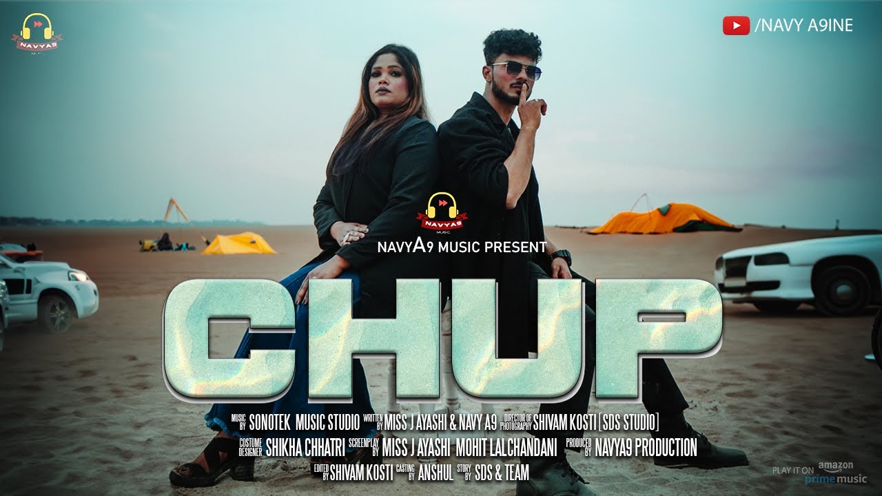 CHUP : NAVY A9 ( Official Music Video ) Miss J Ayashi l Pop Song l SDS ...