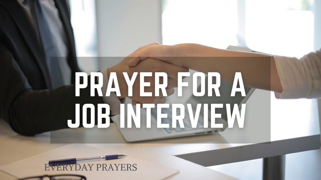 Prayer for a Successful Job Interview - YouTube