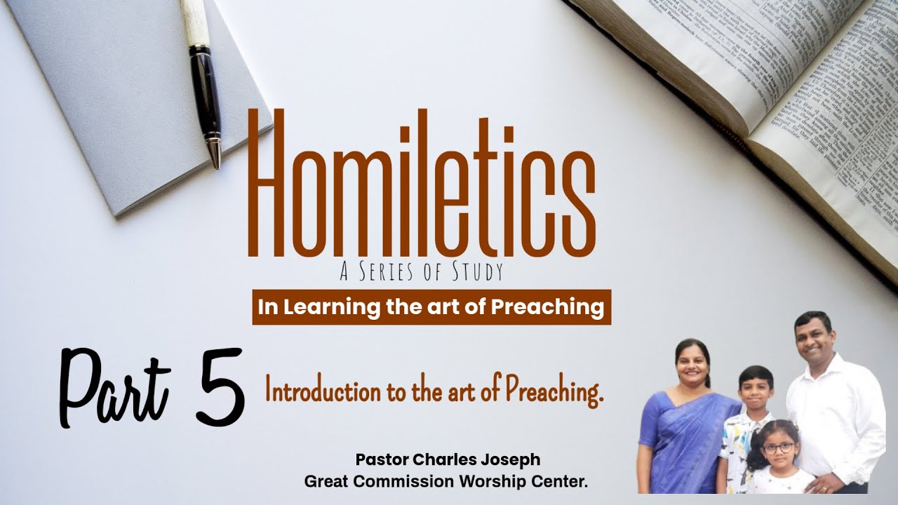 Homiletics Part 5. How to Present the Message/Sermon? - YouTube