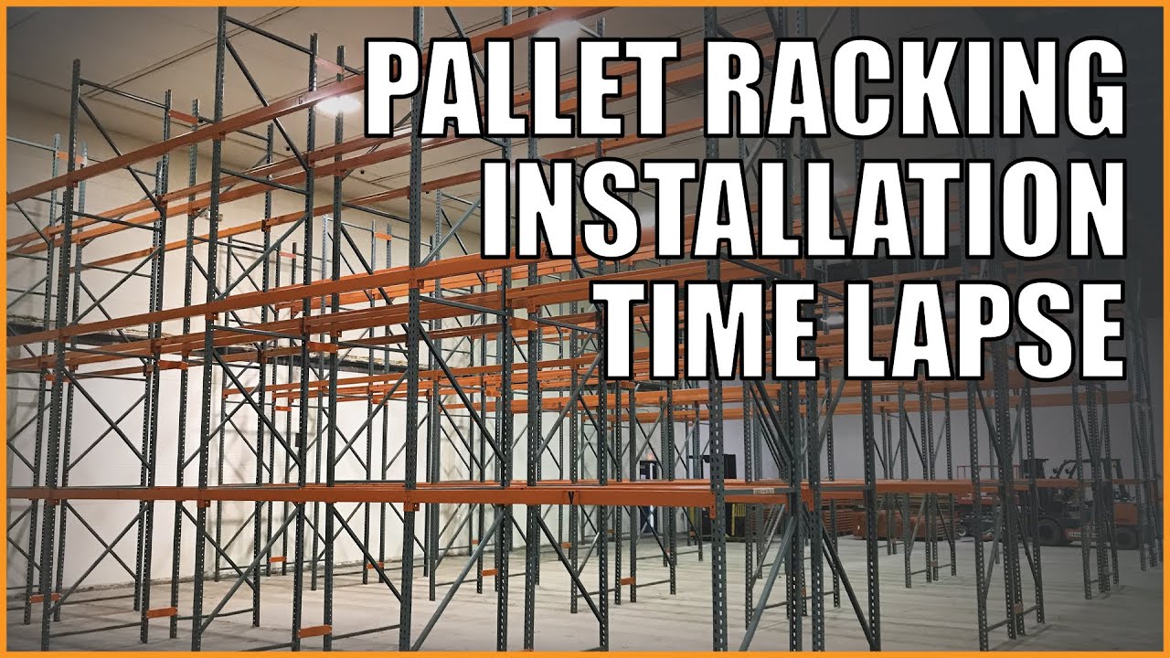 Pallet Racking Installation Time Lapse | LOGIC MH - YouTube