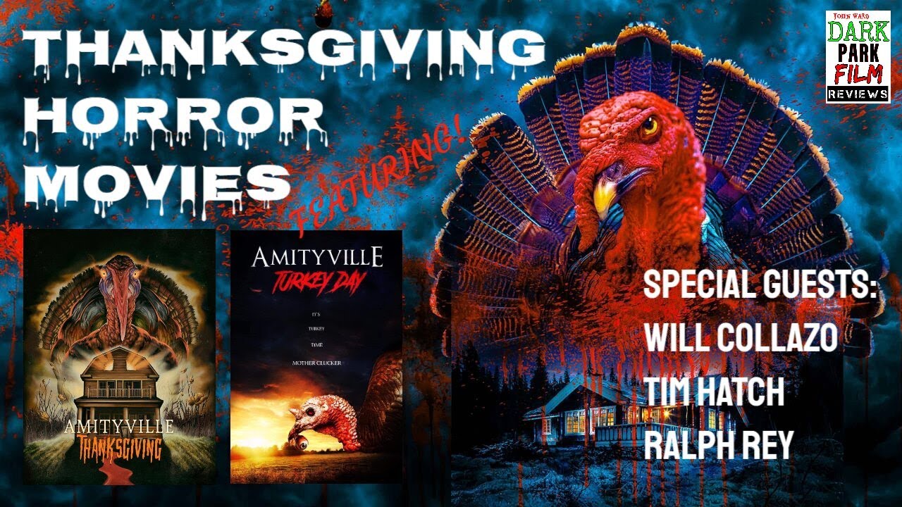 Thanksgiving Horror Movies (Amityville Thanksgiving & Turkey Day) (Will ...