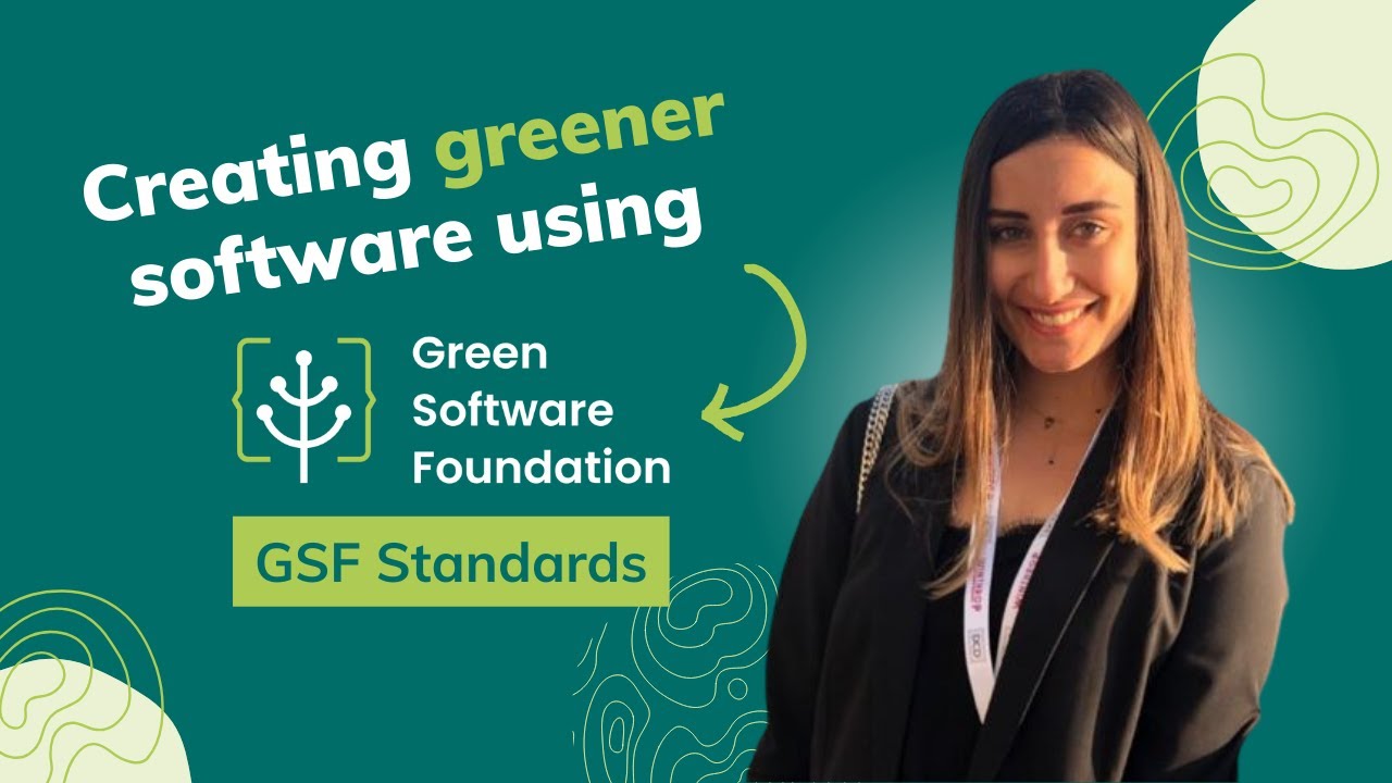 Implementing Best Practices in Software Using the GSF Standards | Green Software Brighton - YouTube