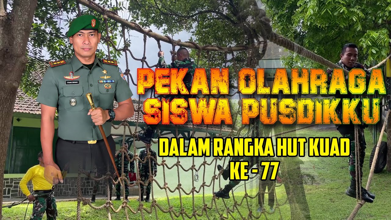 PEKAN OLAHRAGA SISWA PUSDIKKU DITKUAD || HUT KUAD - YouTube
