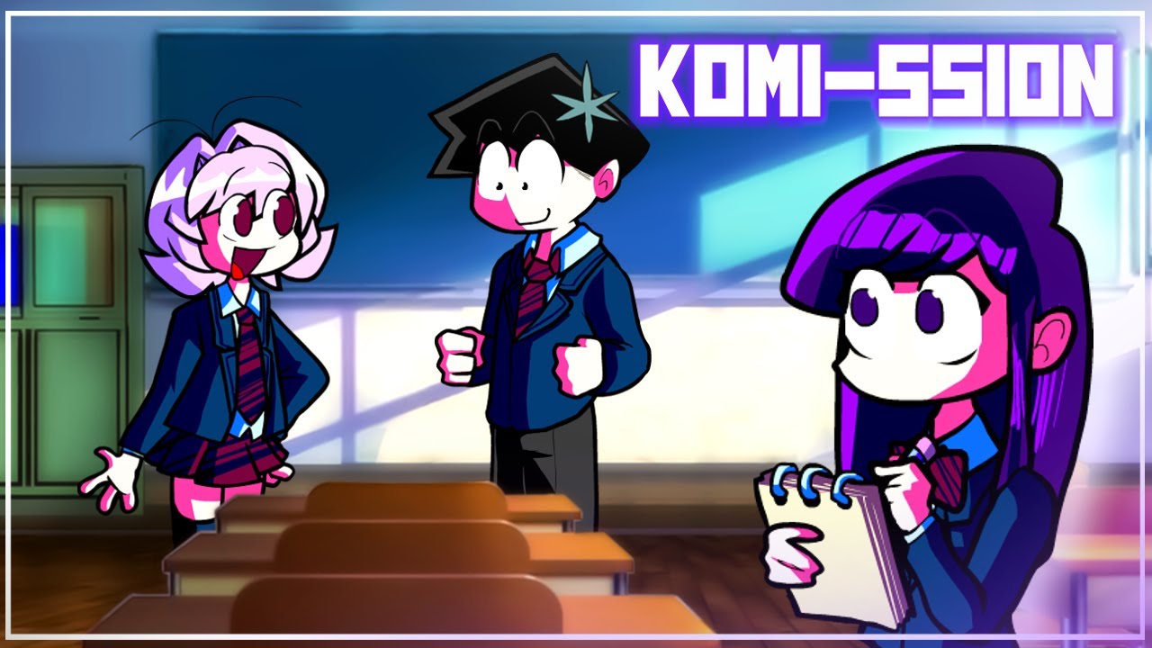 Komi-ssion 🎶 (Deep Poems but Komi-san Characters Sing It) - FNF cover ...