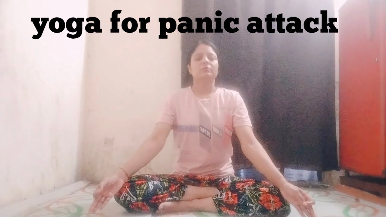 yoga for panic attack || panic attack ko thik kre in yogasana se - YouTube