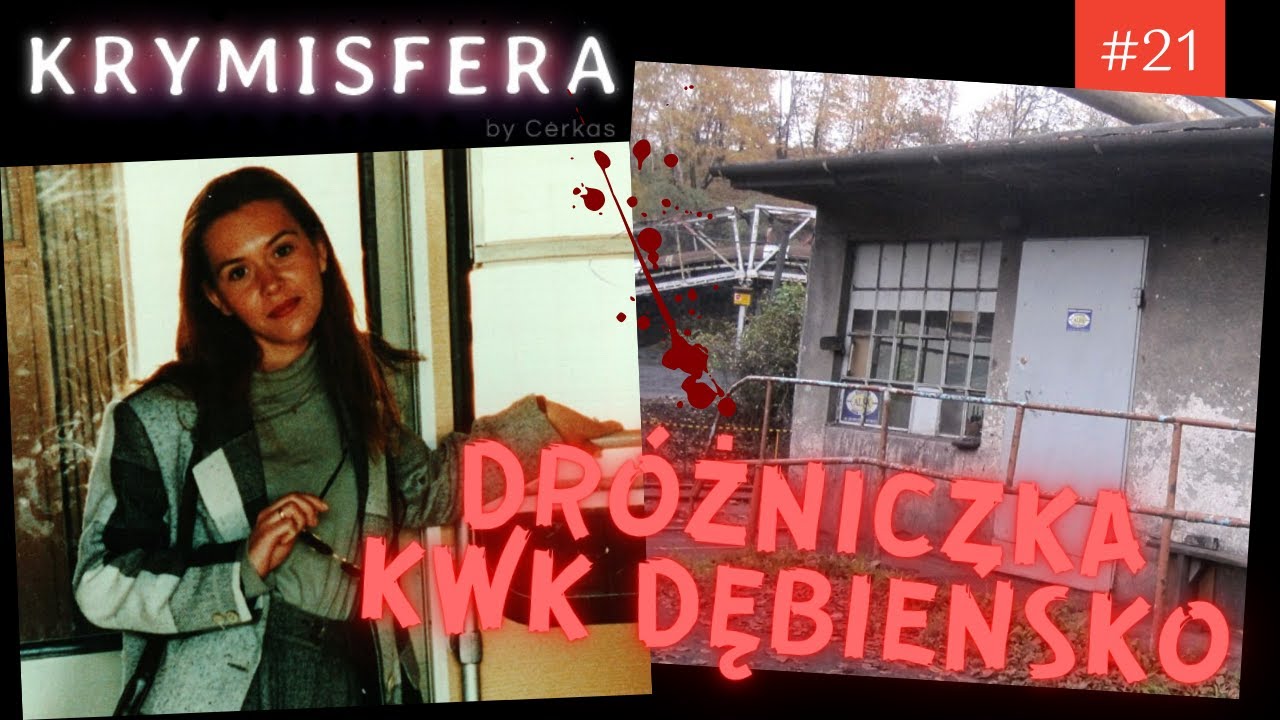Dróżniczka KWK Dębieńsko. Małgorzata Żarnowska - Krymisfera #21 - YouTube