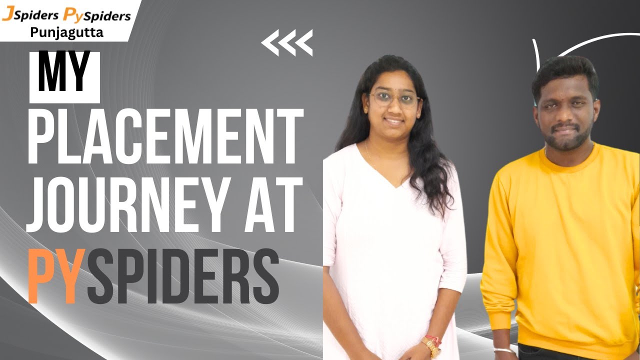 Placement Journey at PYSpiders | Hyderabad Punjagutta - YouTube
