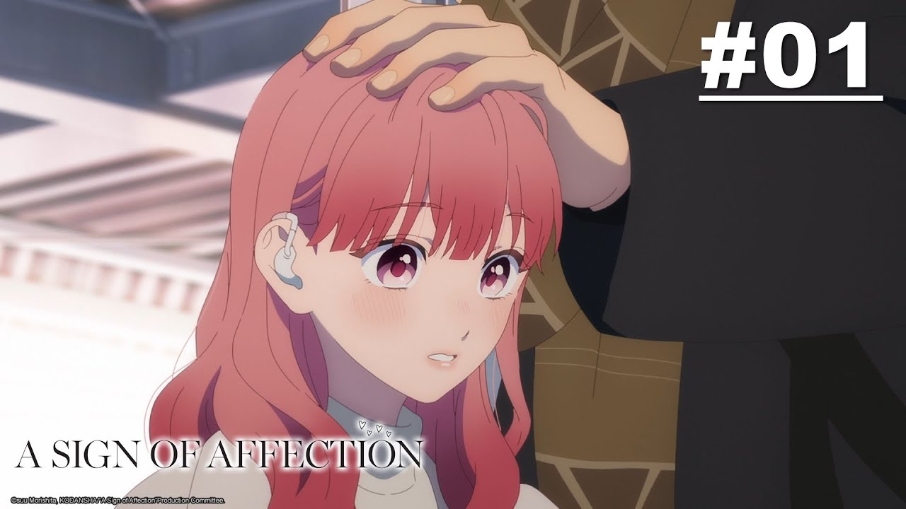 A Sign Of Affection - Episode 01 [English Sub] - YouTube