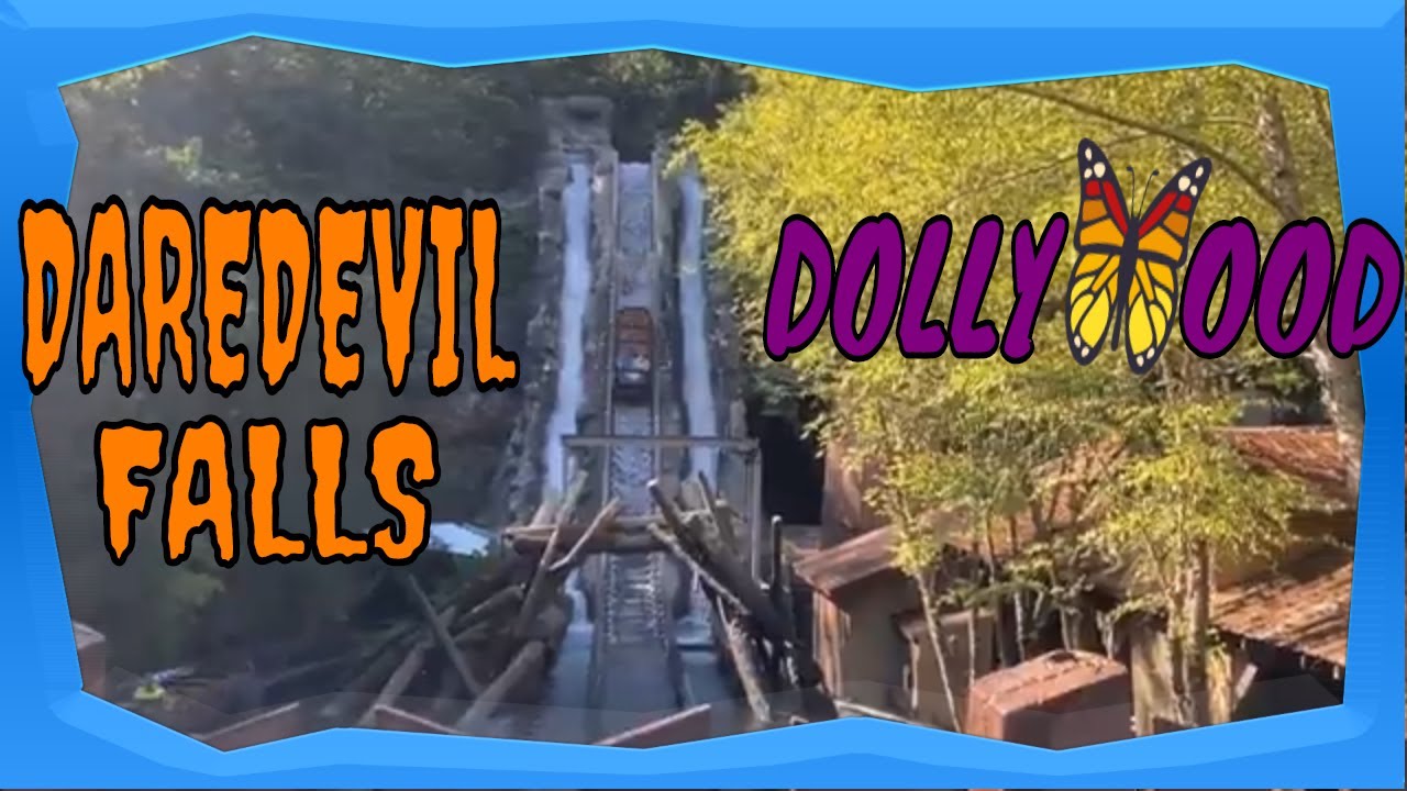 Daredevil Falls-Dollywood-Pigeon Forge, Tennessee - YouTube