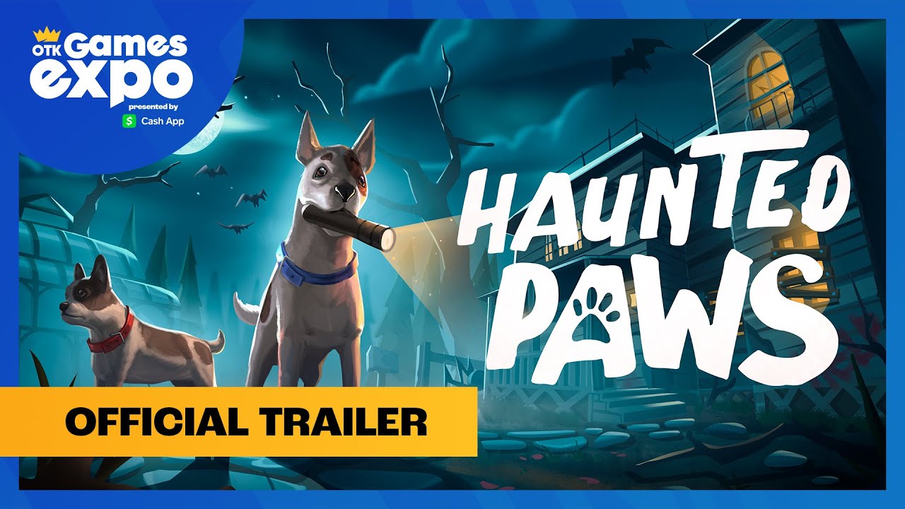 Haunted Paws Official Trailer | 2024 OTK Games Expo - YouTube