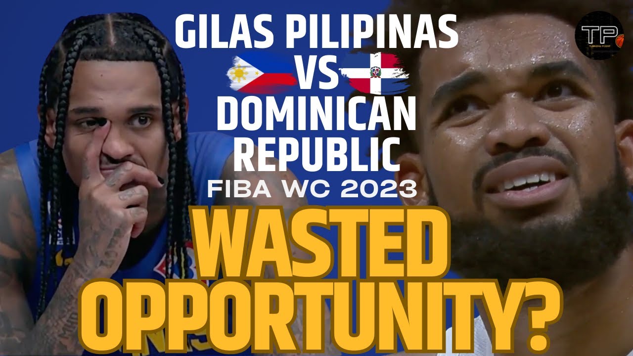 FIBA World Cup 2023 GILAS Pilipinas vs Dominican Republic August 25 ...