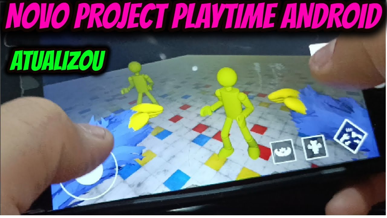 ATUALIZOU PROJECT PLAYTIME ANDROID-ADICIONOU MODO MONSTER - YouTube