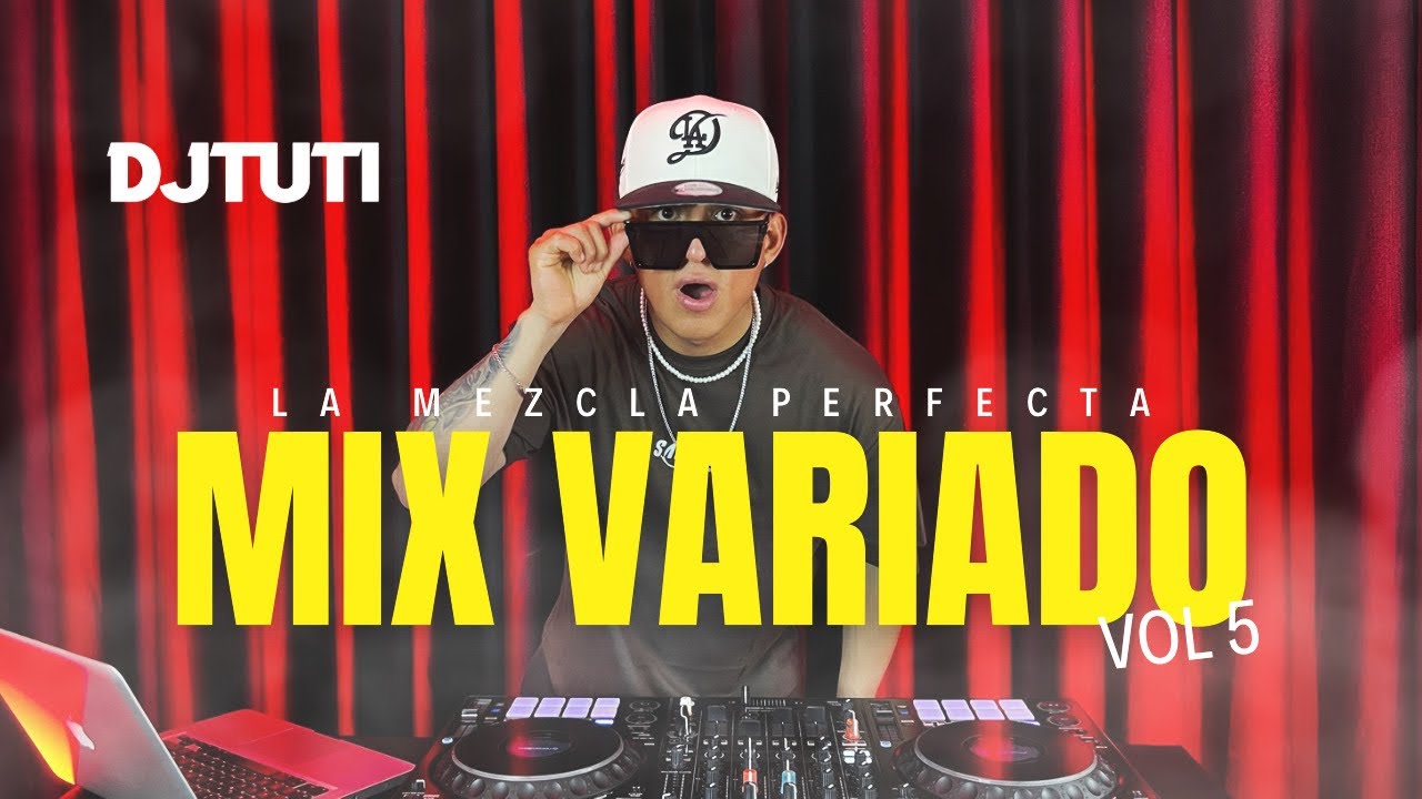 LA MEZCLA PERFECTA VOL 05 “MIX VARIADO” 🔥(KHE RAUW ALEJANDRO, TU CON EL ...