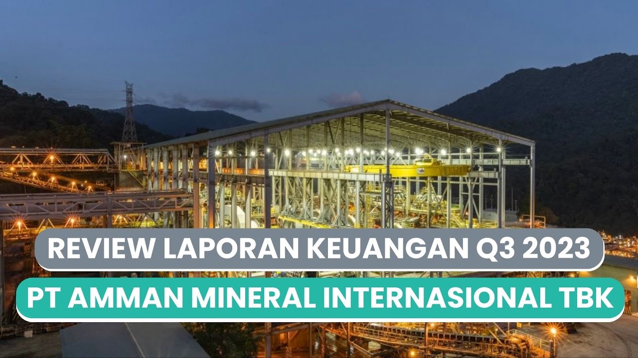 REVIEW LAP KEU Q3 AMMN 2023 - YouTube