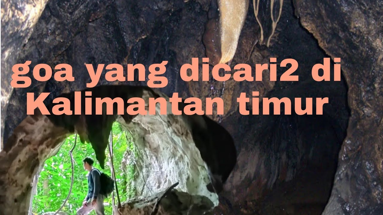 wisata goa // "PENINGGAL ZAMAN BELANDA"Di Kalimantan timur (GOA BATU ...