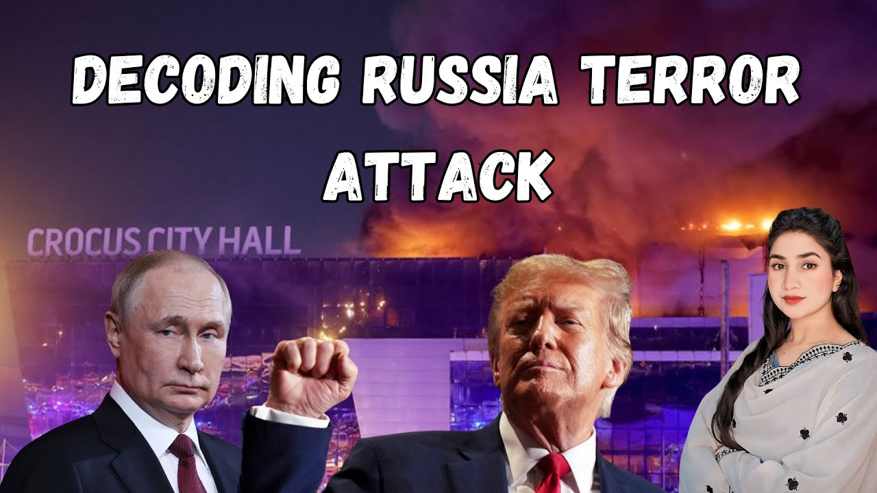 Decoding Russia Terror Attack | Crocus Concert Hall - YouTube