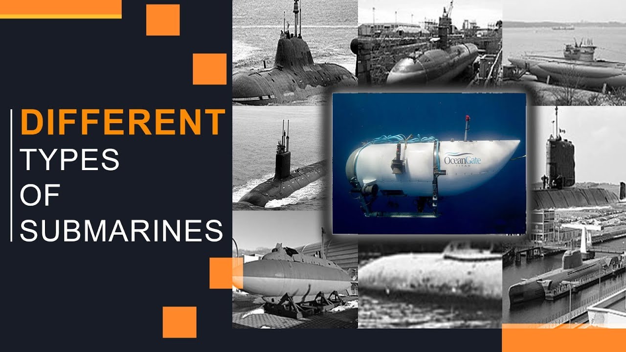 Different Types Of Submarines Youtube