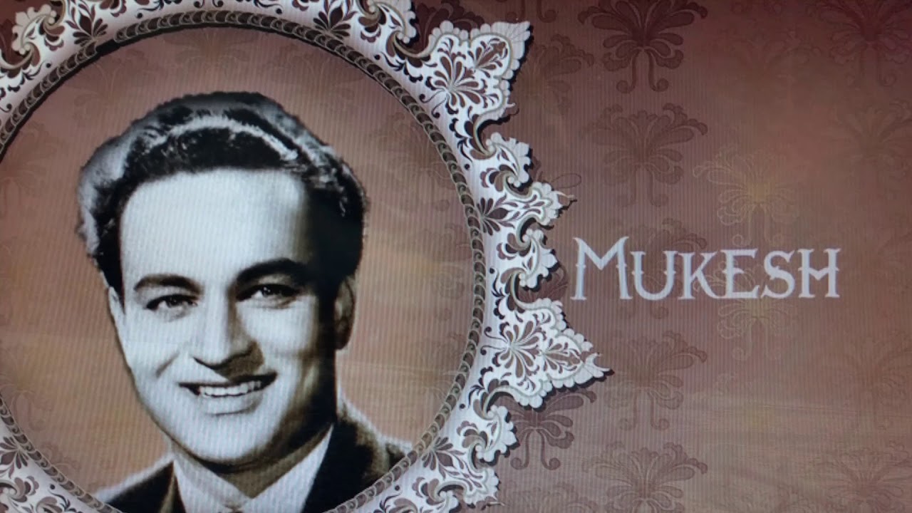 Yahan Bandhu Aate Ko Hai Jaana - Mukesh Super Hit Song From The Movie ...