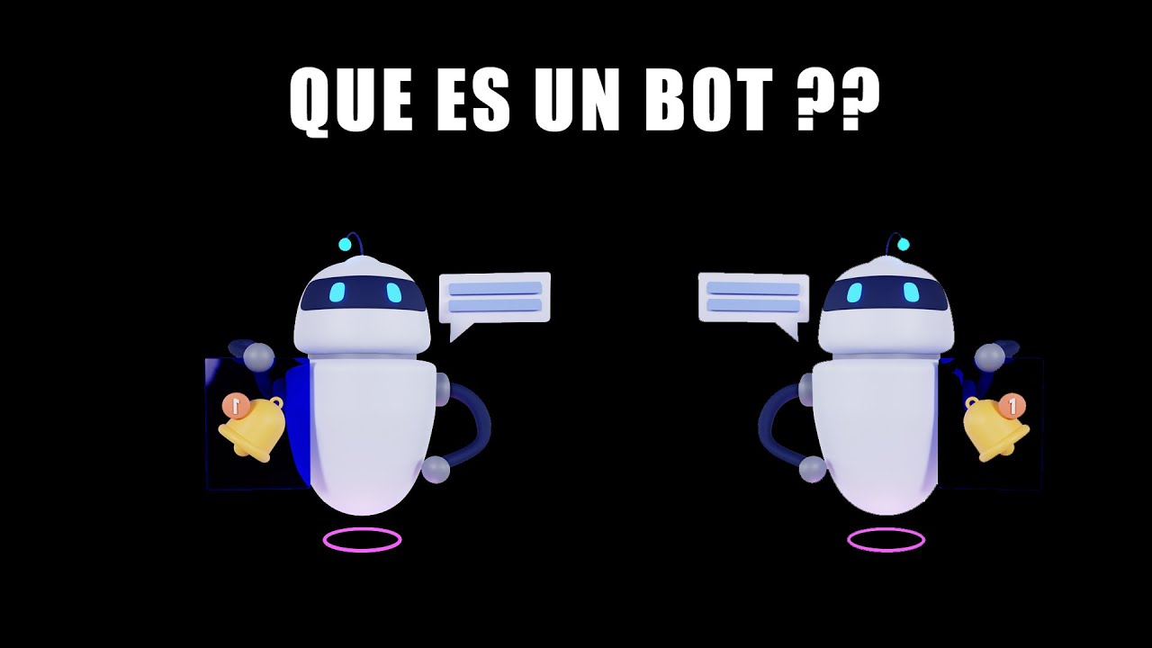 👌 Que es un Bot ⁉ | Explicación sencilla - YouTube
