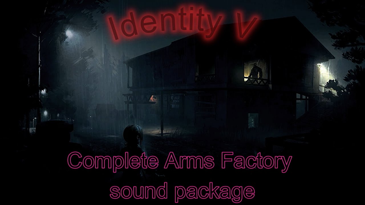 Identity V | Complete Arms Factory Ambience, Music, & Noises - YouTube