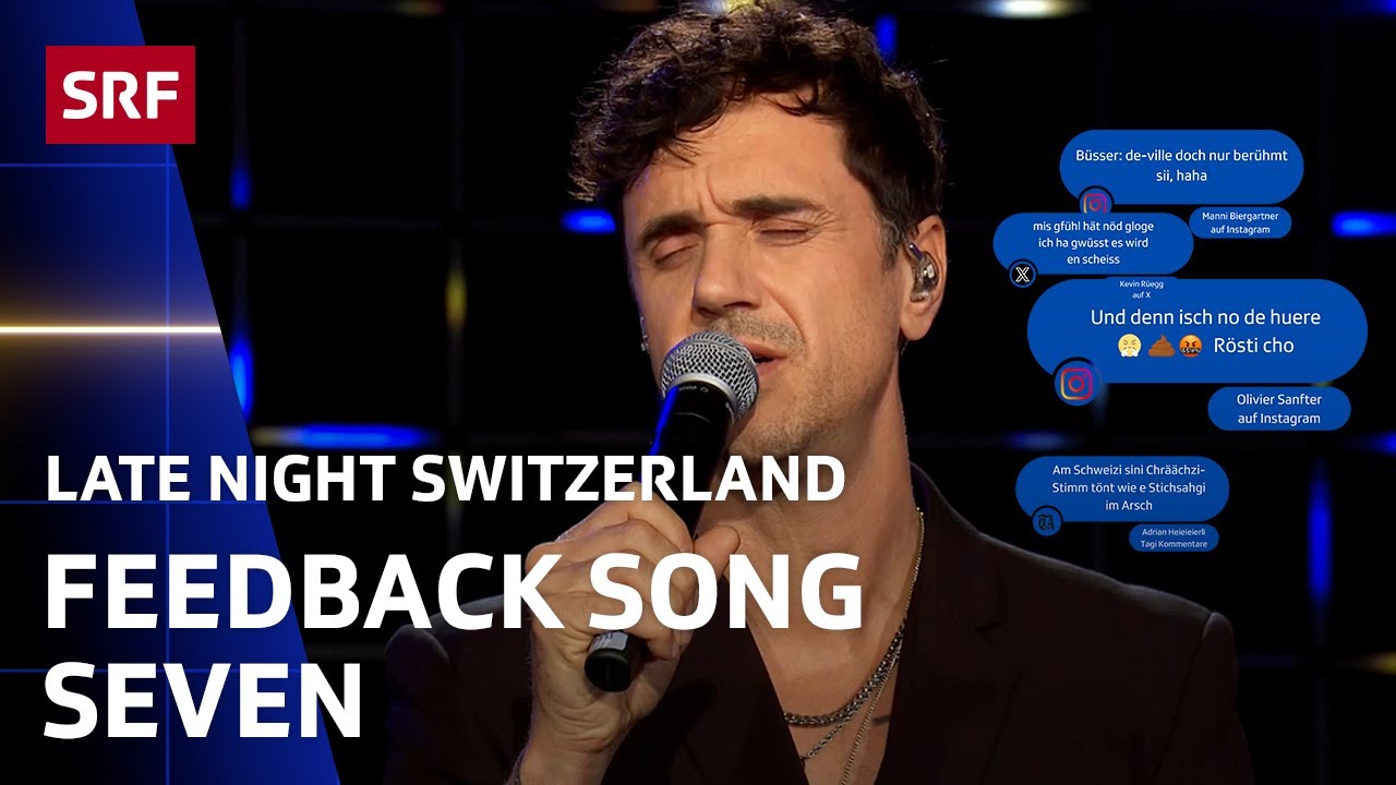 Feedback - Song mit Seven | Comedy | Late Night Switzerland | SRF - YouTube