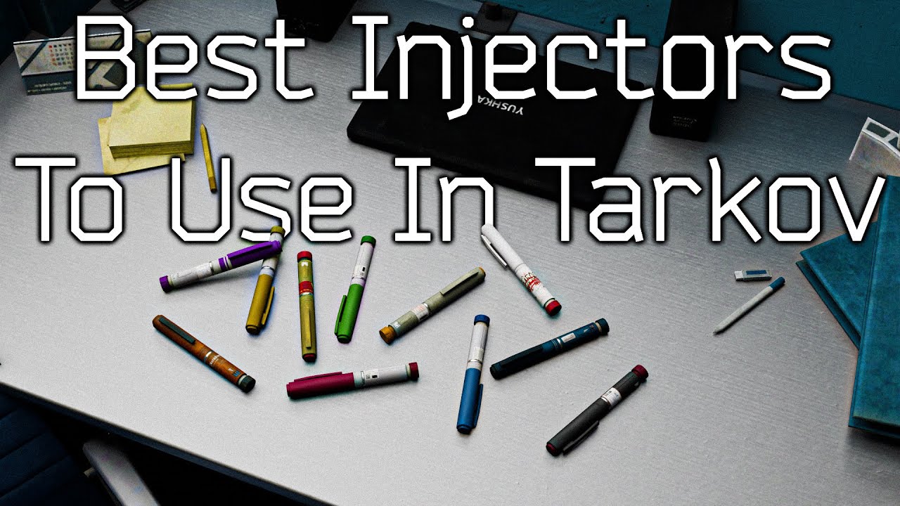 Best Injectors to Use in Escape from Tarkov (Full Breakdown) - YouTube