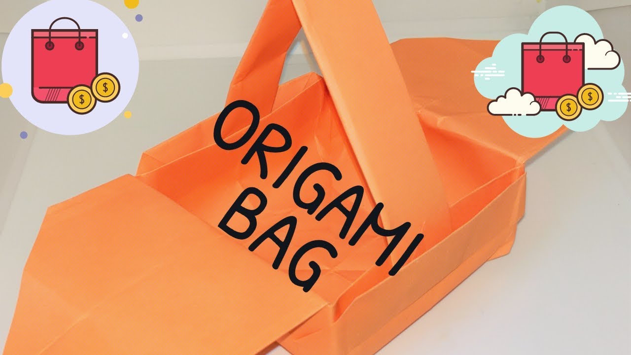 How to make an Origami Bag | Hand Bag | Origami Paper bag | Tote bag ...