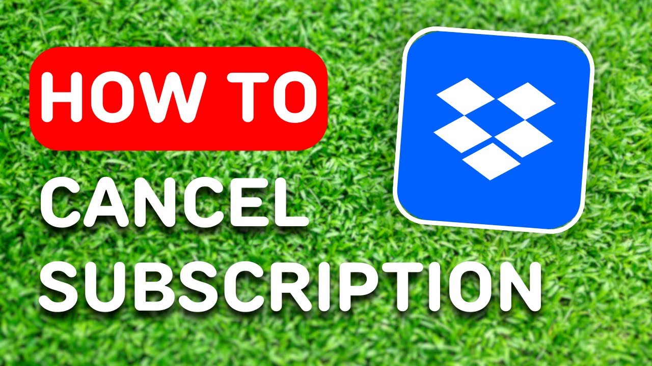 How to Cancel Dropbox App Subscription (2024 Updated) - Full Guide ...