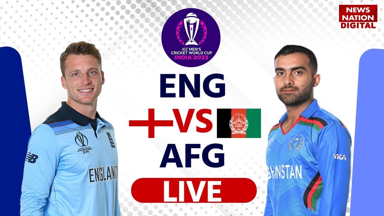 🔴 Live : Afghanistan Vs England Live - Match 13 | ENG Vs AFG Live ...