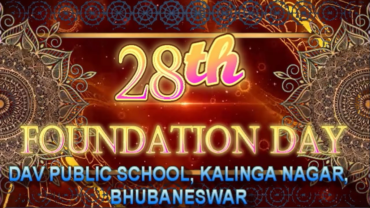 28TH FOUNDATION DAY FELICITATION CEREMONY (DAV PS KALINGA NAGAR ...
