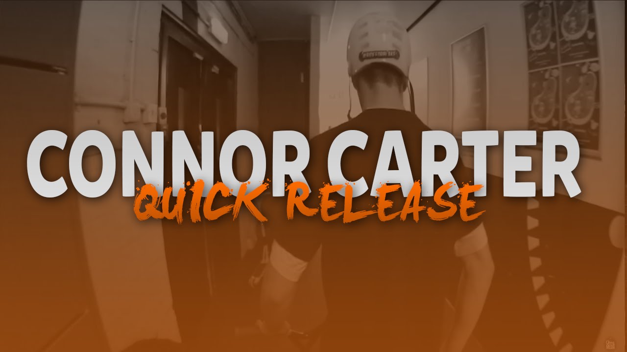 Connor Carter | Quick Release - YouTube