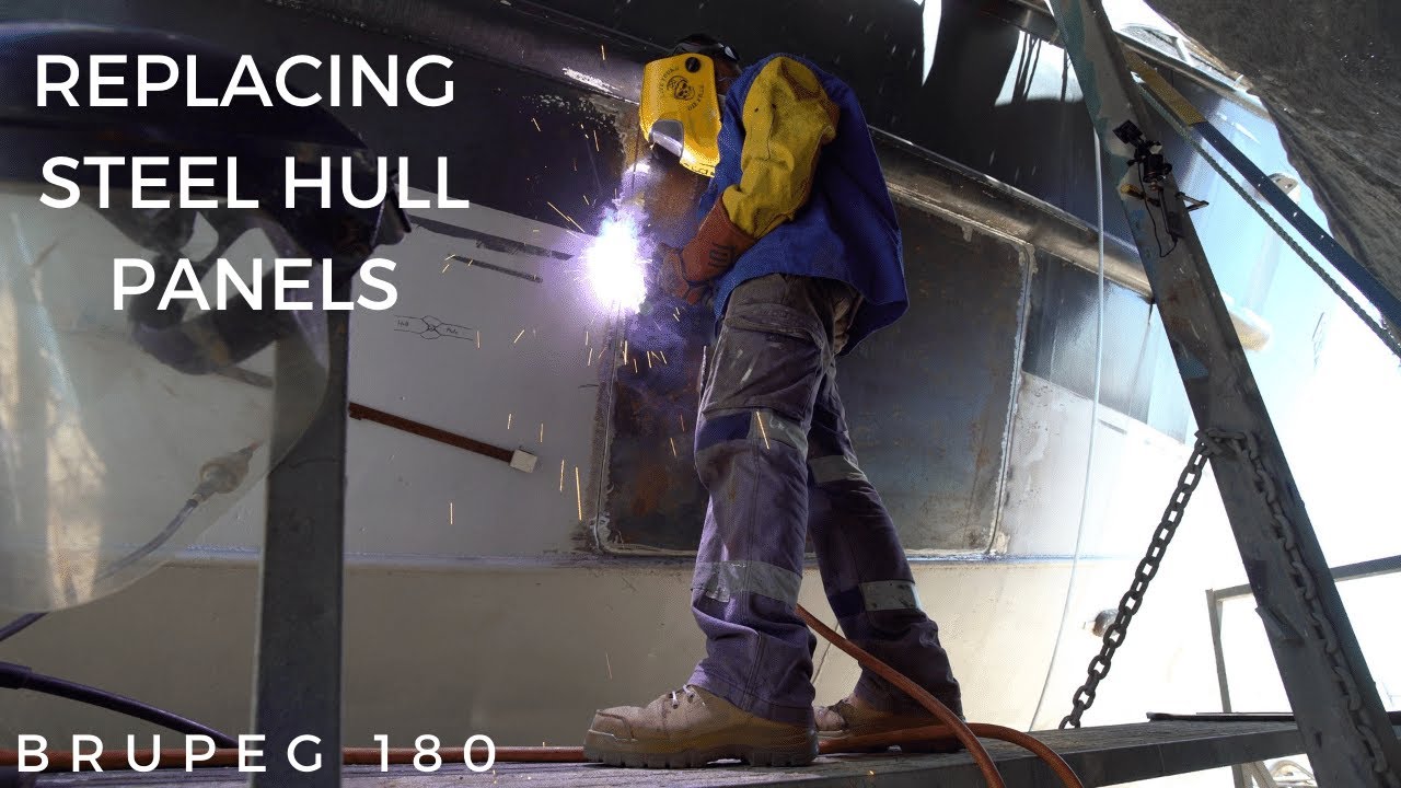 Replacing Steel Hull Panels - Project Brupeg Ep. 180 - YouTube