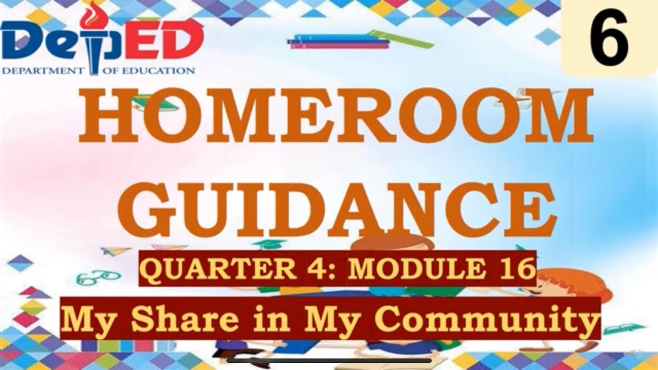 Grade 6 Homeroom Guidance Quarter 4 – Module 16:My Share in My ...