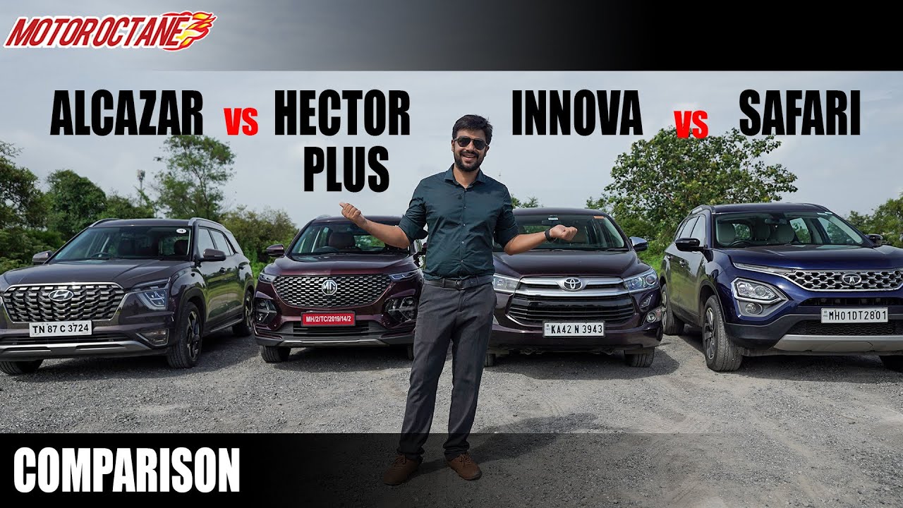 Tata Safari vs Toyota Innova vs MG Hector+ vs Hyundai Alcazar ...