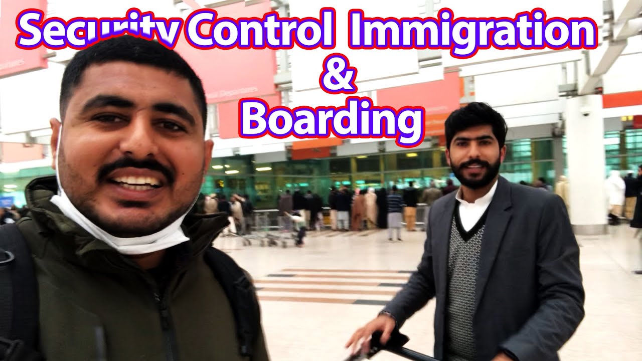 Security Control Boarding 🅱️ Passport Control & Immigration🕵 on ISB ...